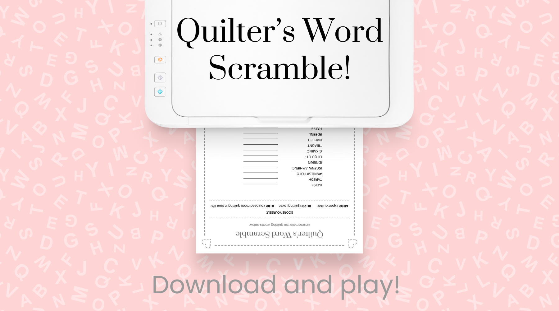 Quilter's Word Scramble!