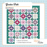 Garden Path Quilt Pattern – Love Sew