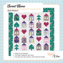 Sweet Home Quilt Pattern
